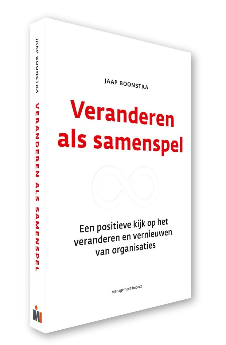 Veranderprocessen en leiderschap in organisaties - Veranderen als samenspel